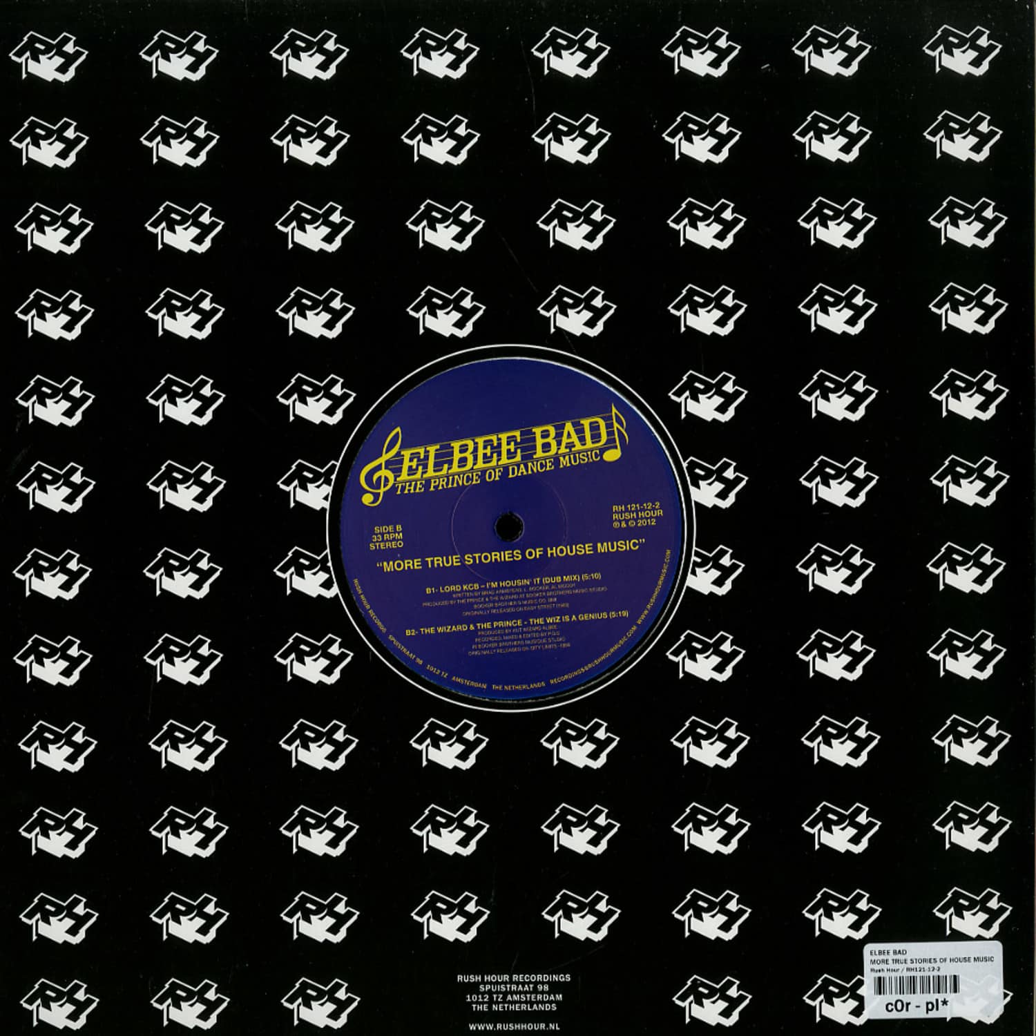 Elbee Bad presents: - MORE TRUE STORIES OF HOUSE MUSIC
